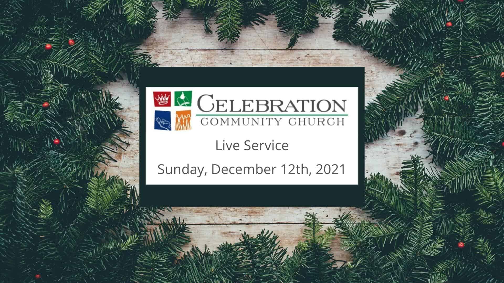 Grace, Mercy, Hope & Love - Celebration Community Church